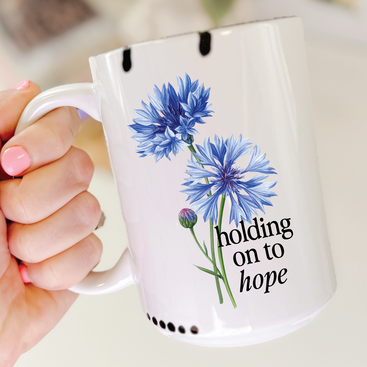 Holding on to Hope 15oz Mug – Blonde Ambition Apparel